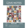 Love Notes Quilt Pattern (PDF) | Remi Vail Studio